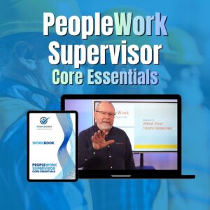 Welcome to PeopleWork Supervisor Core Essentials - PeopleWork ...